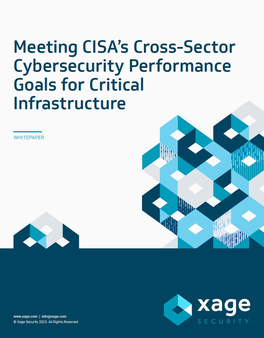 Meeting the CISA Cross-sector Cybersecurity Performance Goals for ...